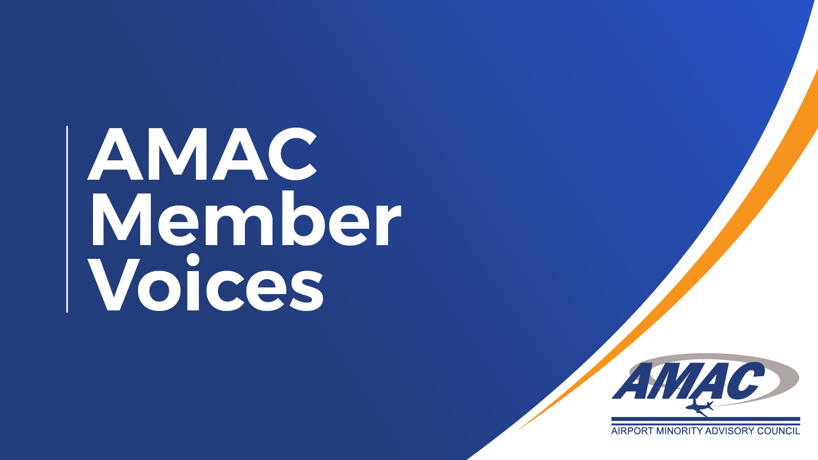 AMAC Member Voices - AMAC