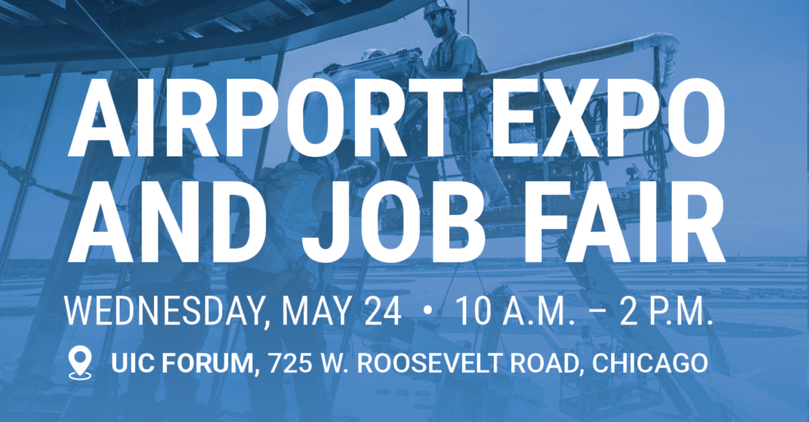 Chicago Department of Aviation Airport Expo and Job Fair - AMAC