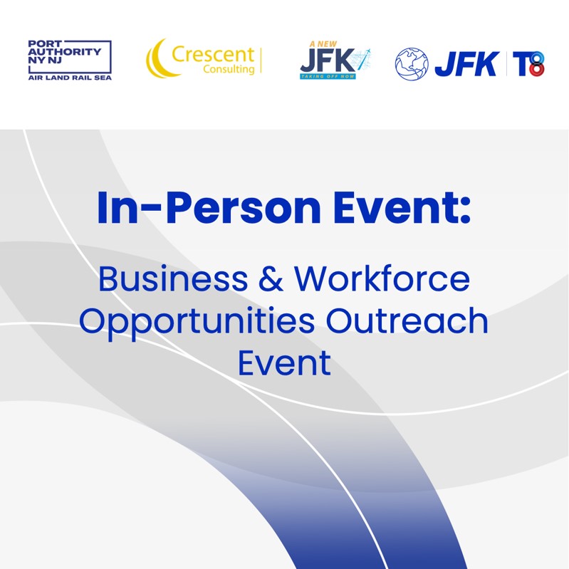 JFK T8 In-Person Event: Business and Workforce Opportunities - AMAC