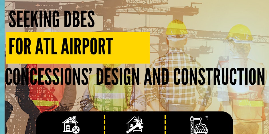 ATL Concessions Design and Construction Outreach for DBEs - AMAC