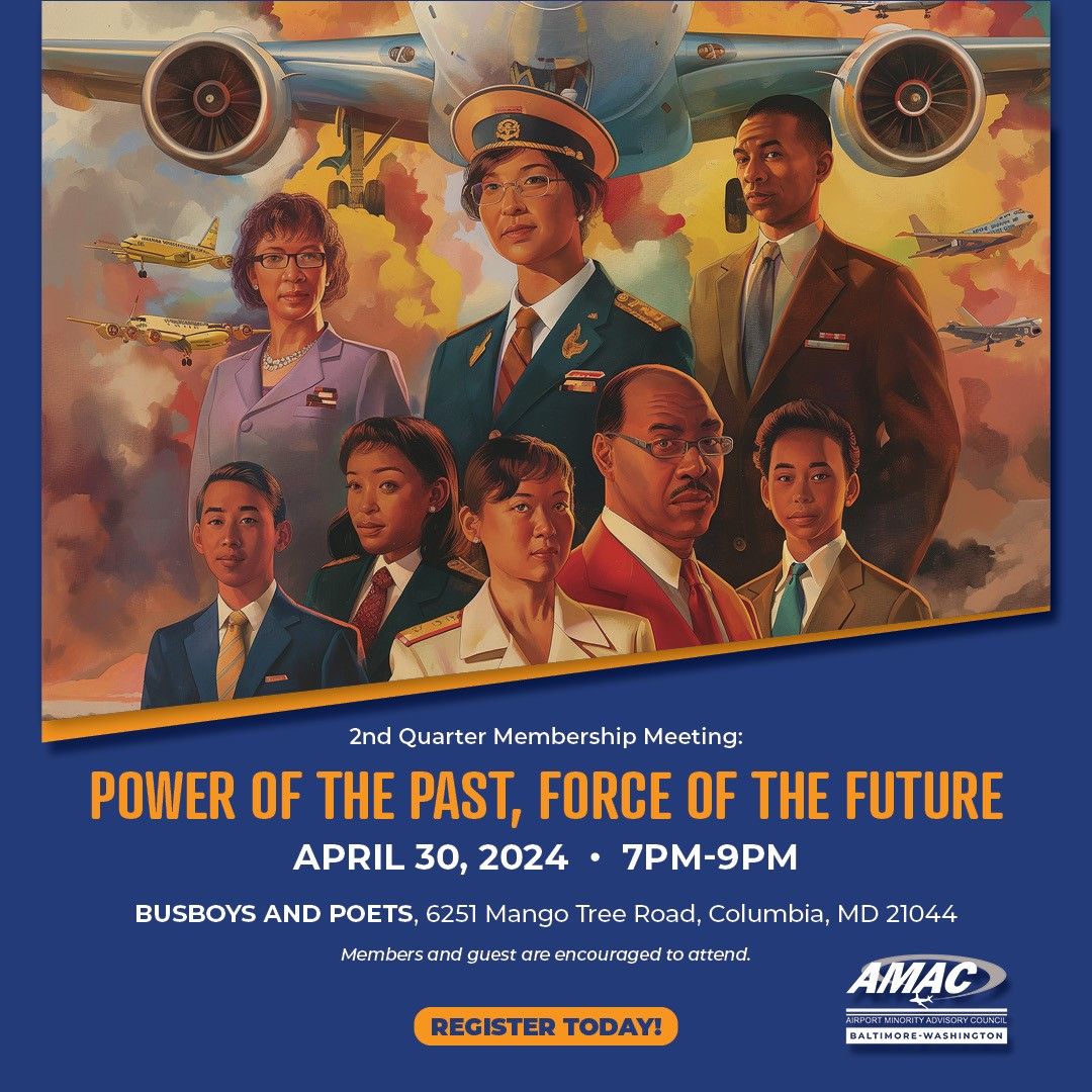 AMAC Baltimore-Washington, DC Chapter Membership Meeting: Power of the ...